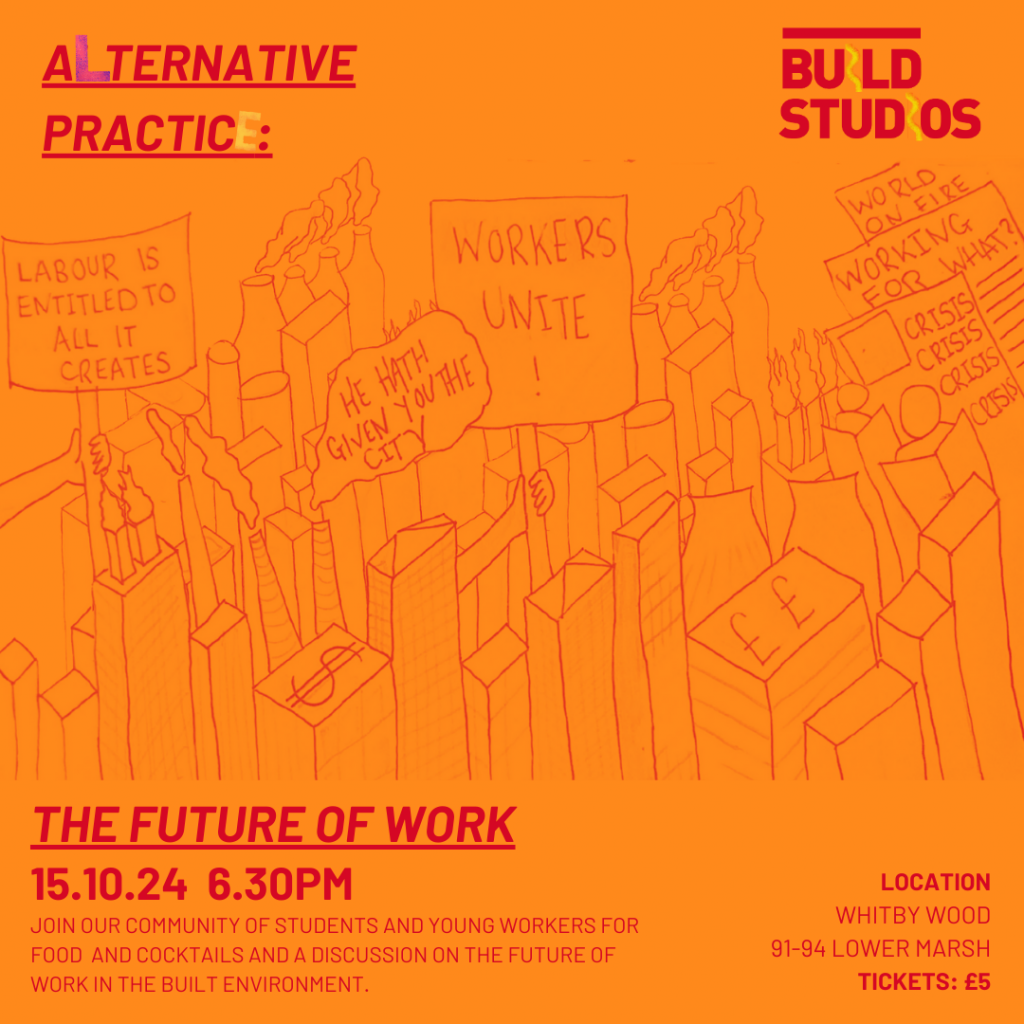 Alternative Practice: The Future of Work - Build Studios